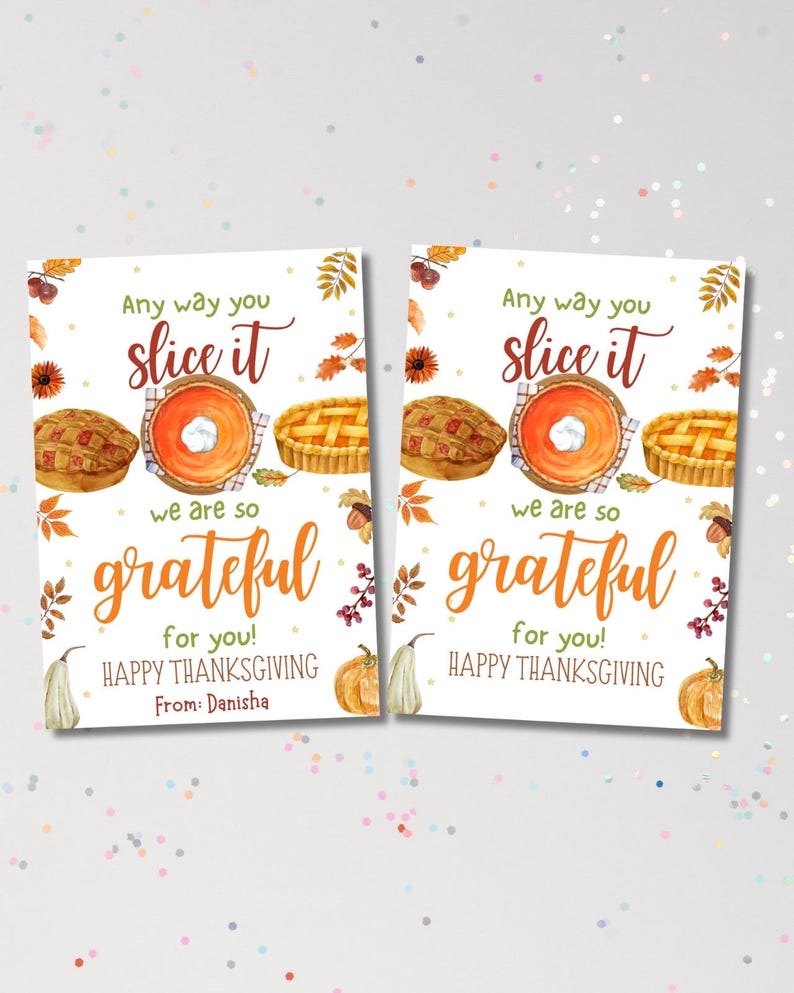 Thanksgiving Pie Gift Tag Printable Fall Teacher Staff Coworker ...