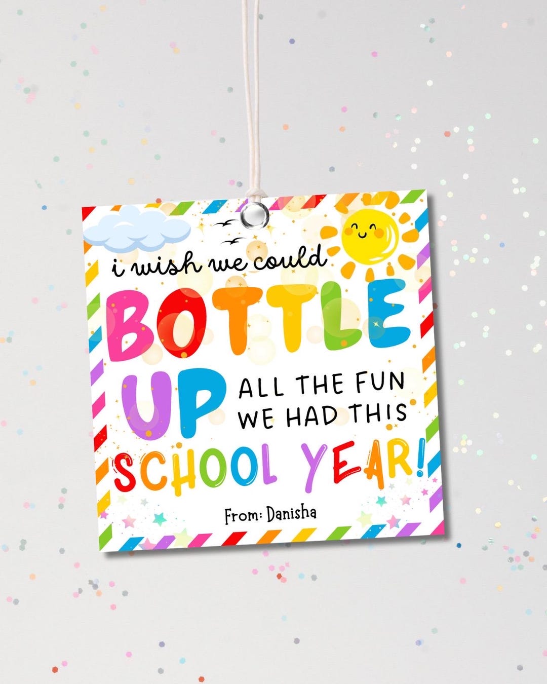 Water Bottle Gift Tags, Bottle up a Great School Year Tag, Kid ...
