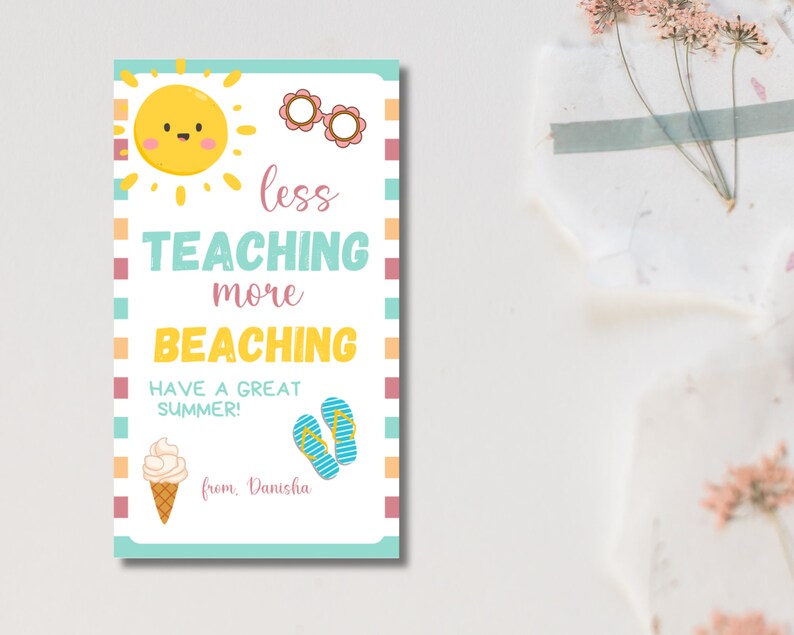 Summer Teacher Appreciation Gift Tag Template, Printable Your Turn to ...