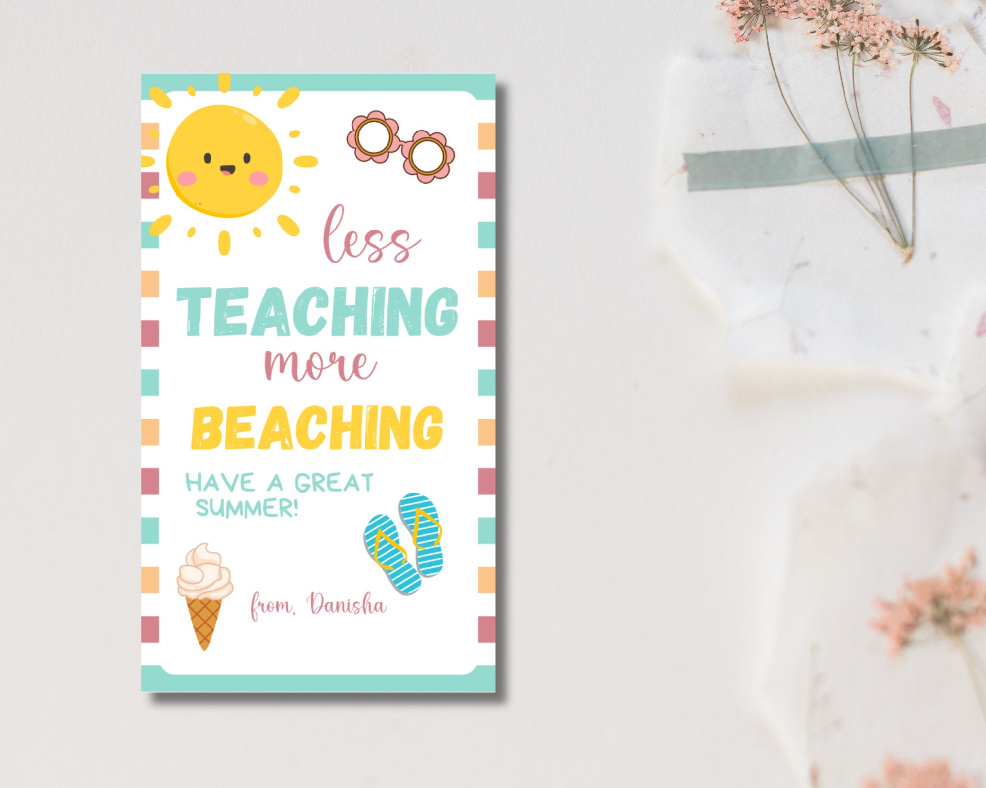 Summer Teacher Appreciation Gift Tag Template, Printable Your Turn to ...