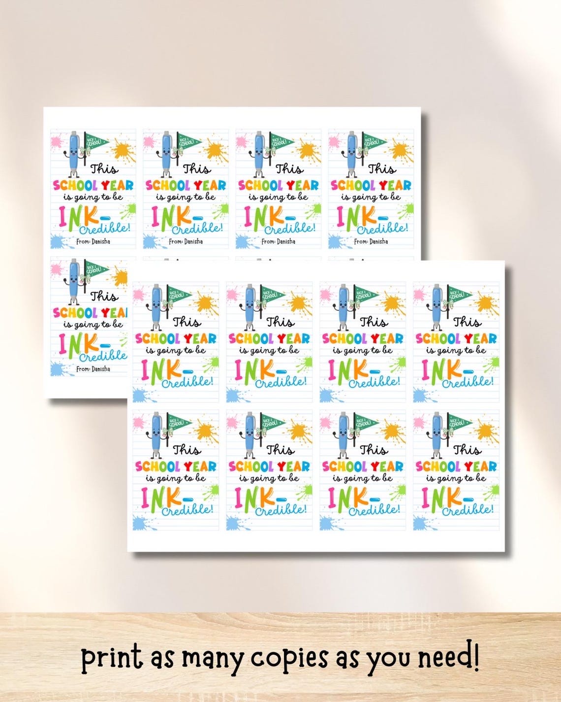 School Year Going to Be Ink-credible Tag Ink Pen Gift Editable First ...