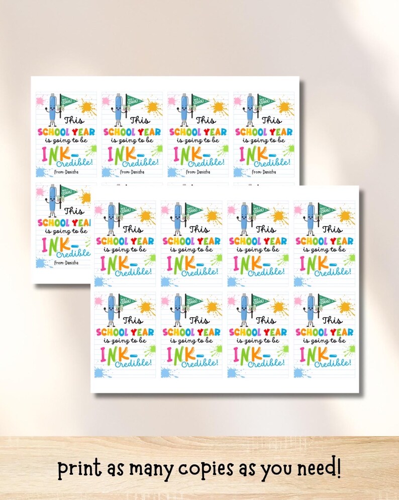 School Year Going to Be Ink-credible Tag Ink Pen Gift Editable First ...