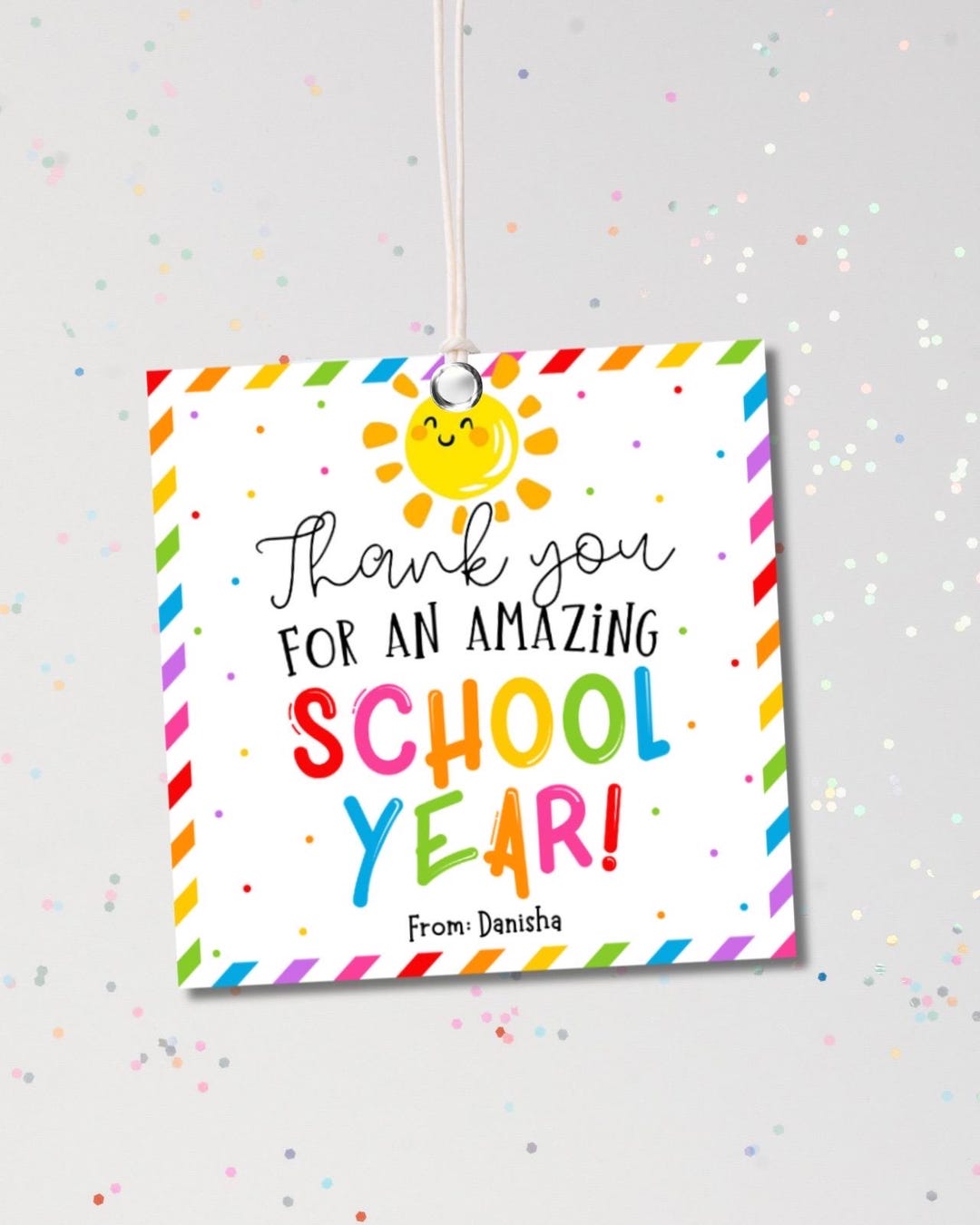 Thank You for an Amazing School Year Tag, Printable End of School Year ...