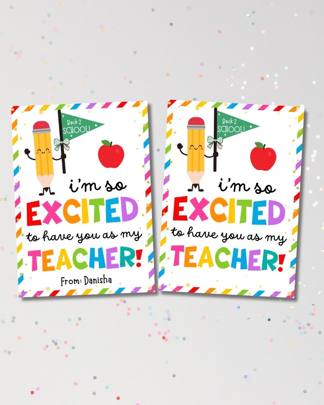 I'm so Excited to Have You as My Teacher Tag, Printable First Day of ...