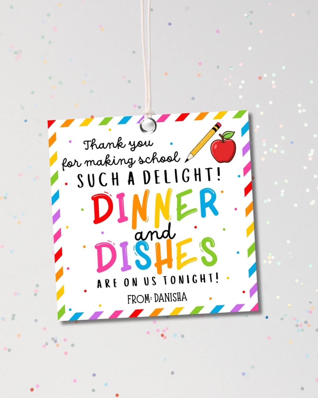Dinner and Dishes Are on Us Gift Tag Template, Printable Teacher ...