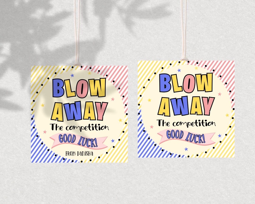 Blow Away the Competition Gift Tag INSTANT DOWNLOAD Printable ...