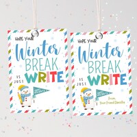 Hope Your Winter Break is Snow Much Fun Printable Tag,winter Break Tag ...