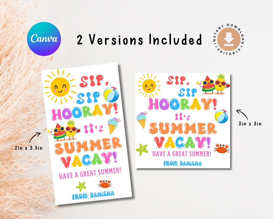 Sip Sip Hooray It's Summer Vacay Gift Tag Template, Printable Teacher ...