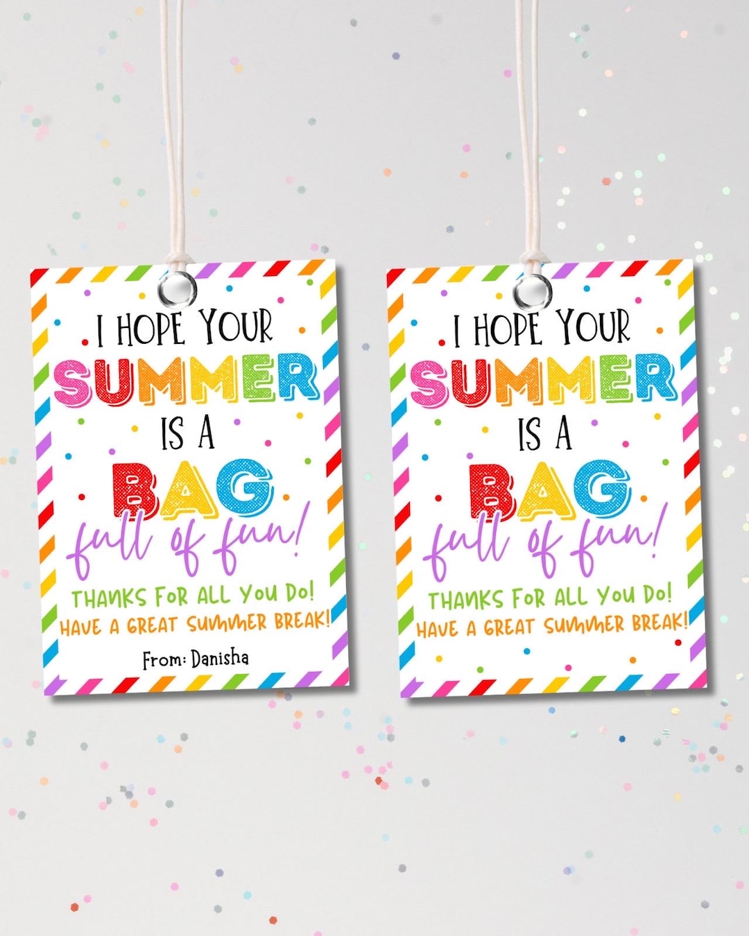 Hope Your Summer is Bag Full of Fun Tag End of School Year Summer ...