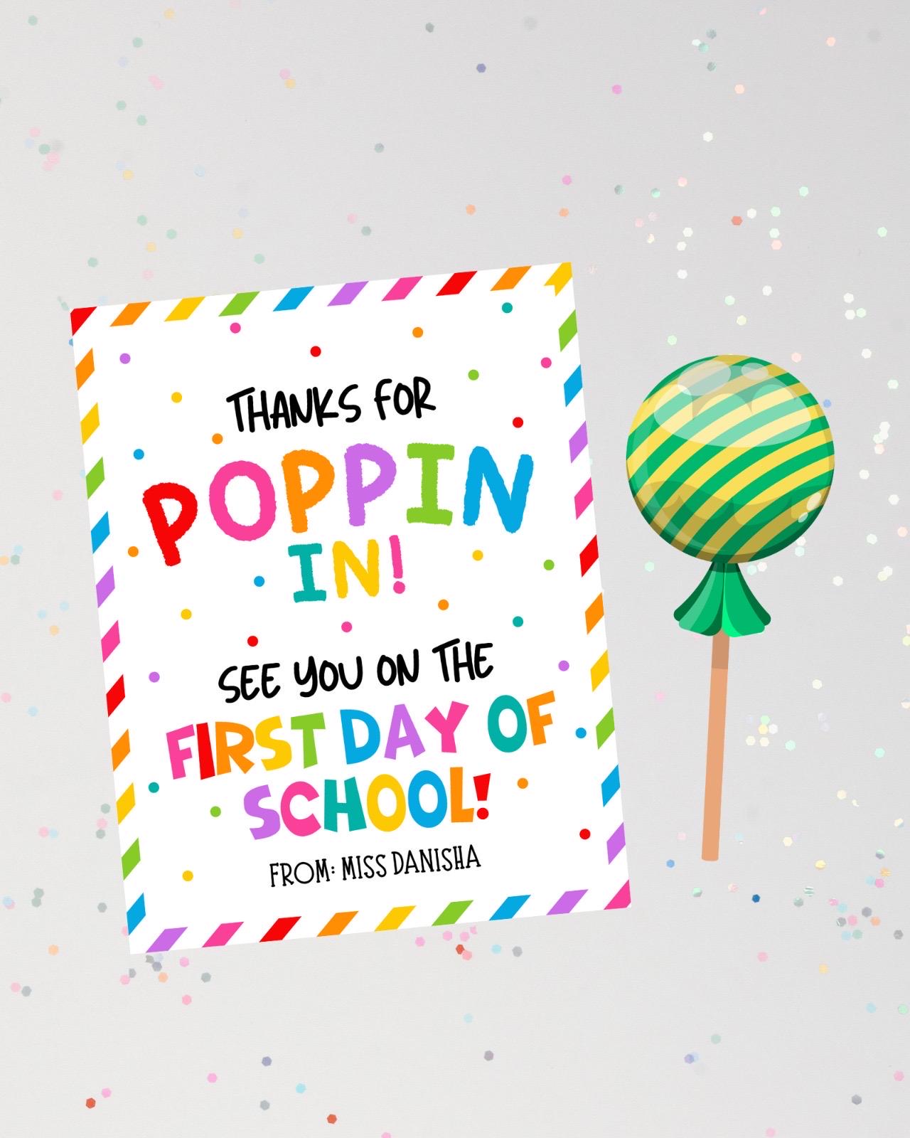Back to School Lollipop Tag Printable, Thanks for Popping In, Meet the ...