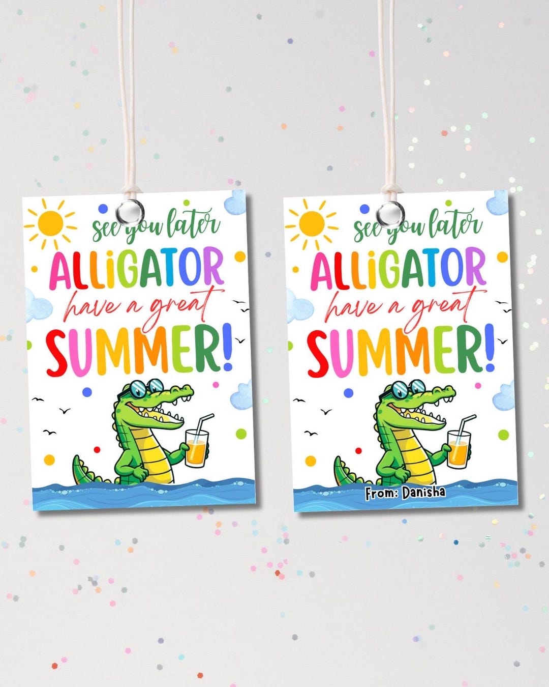 Editable Last Day of School Tag End of Year Friends Gift Tags Alligator ...