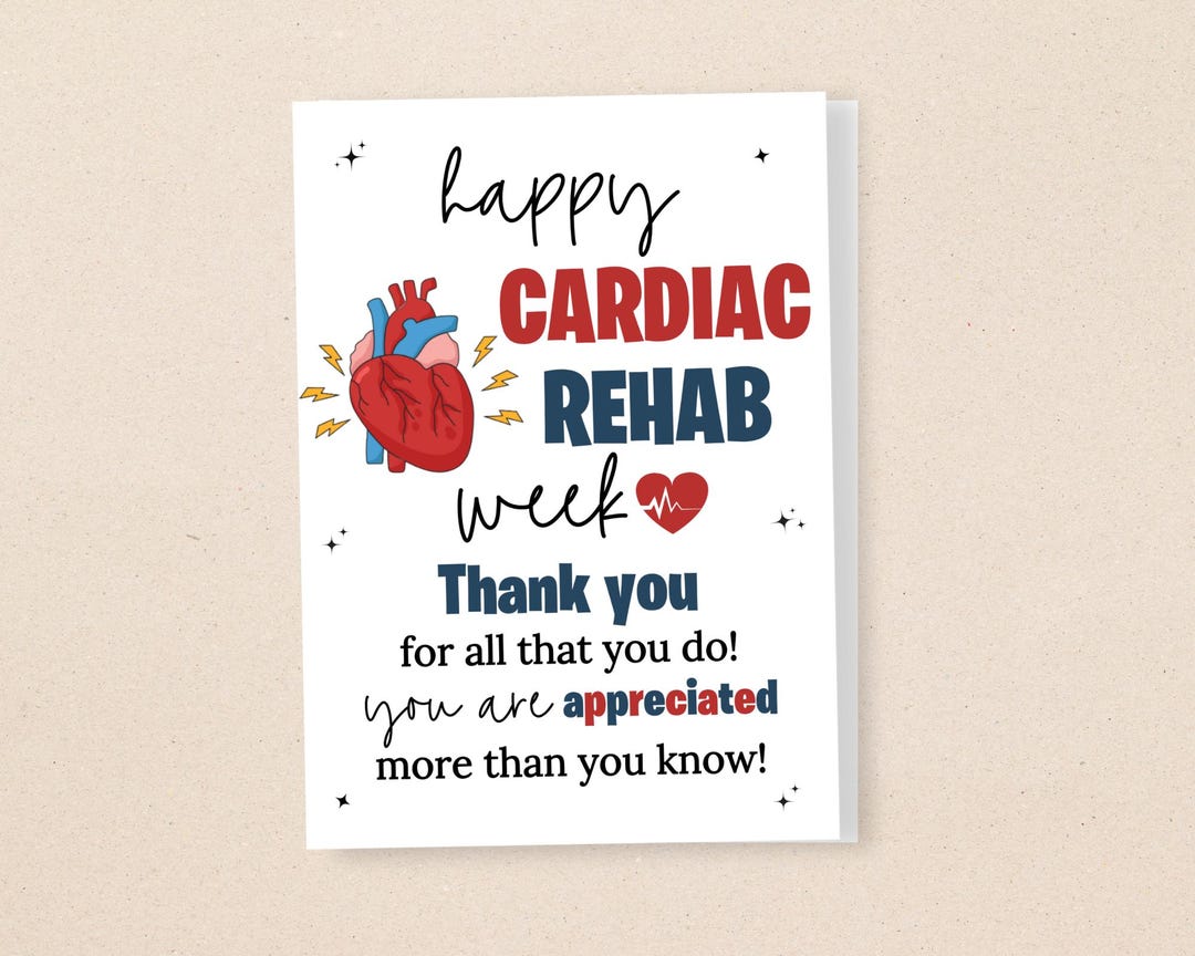 Cardiac Rehab Week Sign Printable, Cardiac Rehabilitation Week Card ...