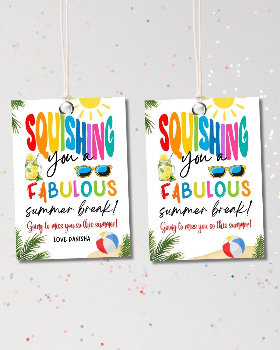 Summer Squishies Gift Tag Squishing You a Happy Summer Break, End of ...