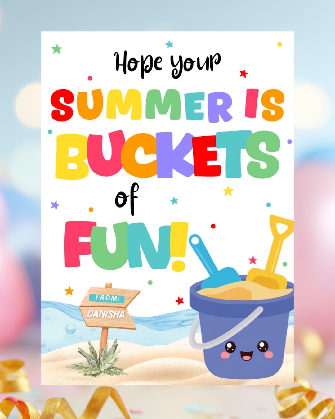 BUCKETS of FUN Tag, EDITABLE End of School Year Gift Tag, End of Year ...