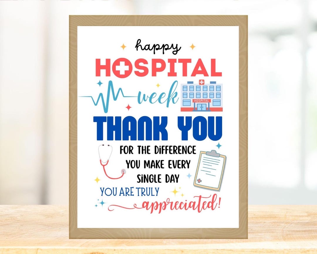 Hospital Week Printable Poster, Hospital Week Sign, Hospital ...