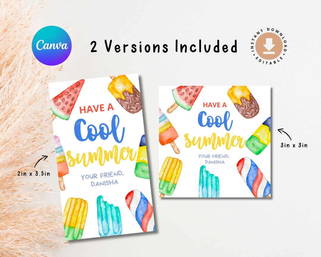 Popsicle Tag Have a Cool Summer End of School Year Friend Gift School ...