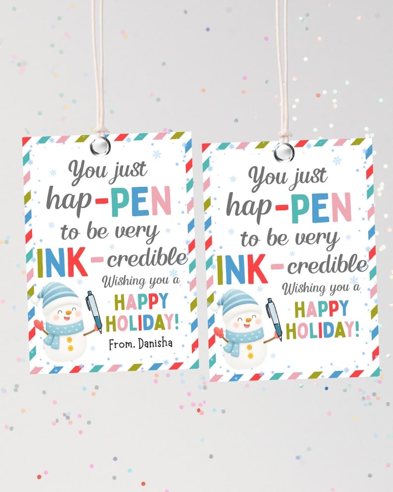 You Just Hap-pen to Be Ink-credible Printable Gift Tag, Appreciation ...