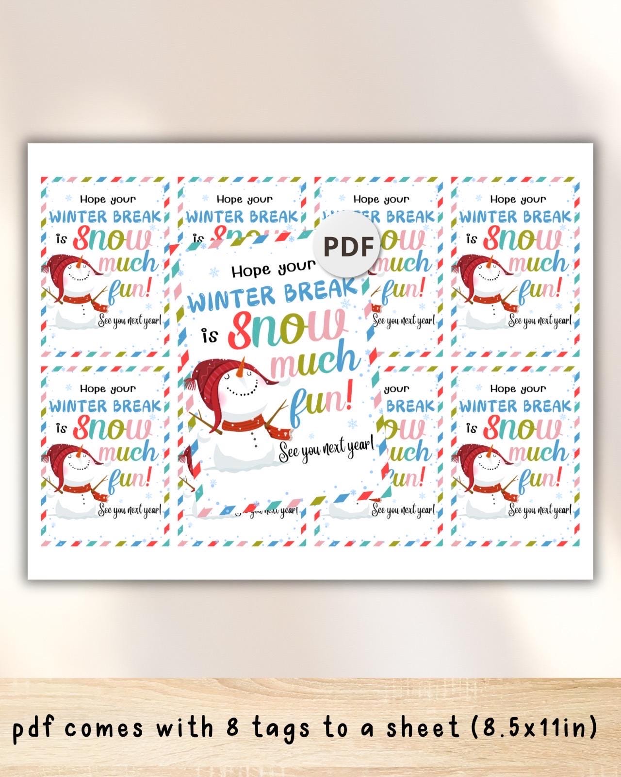 Hope Your Winter Break is Snow Much Fun Printable Tag,winter Break Tag ...
