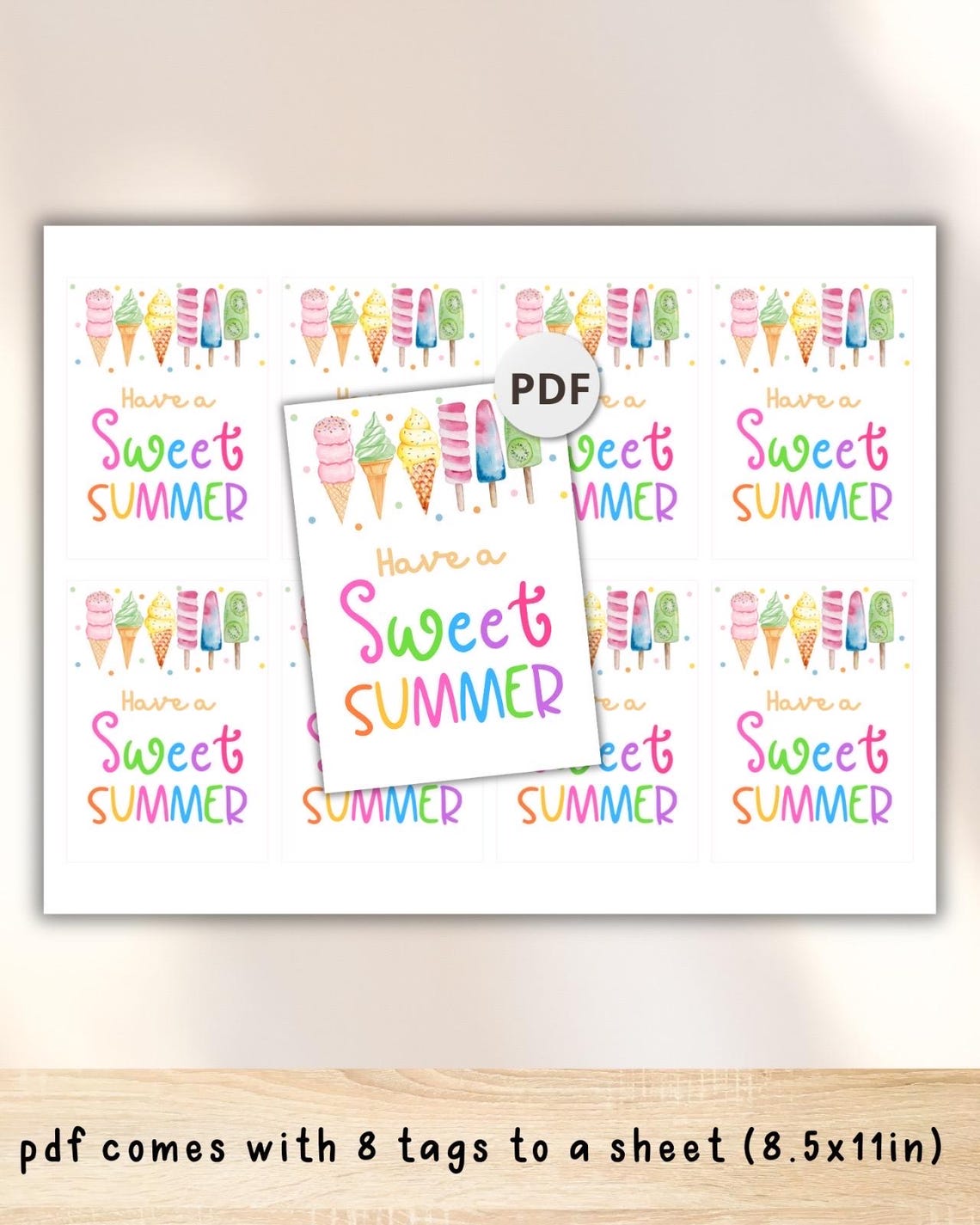 Have A Sweet Summer Tag, Printable Gift Summer Favor Tag, Last Day of ...