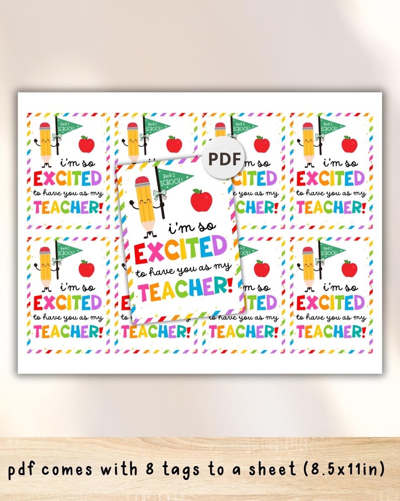 I'm so Excited to Have You as My Teacher Tag, Printable First Day of ...