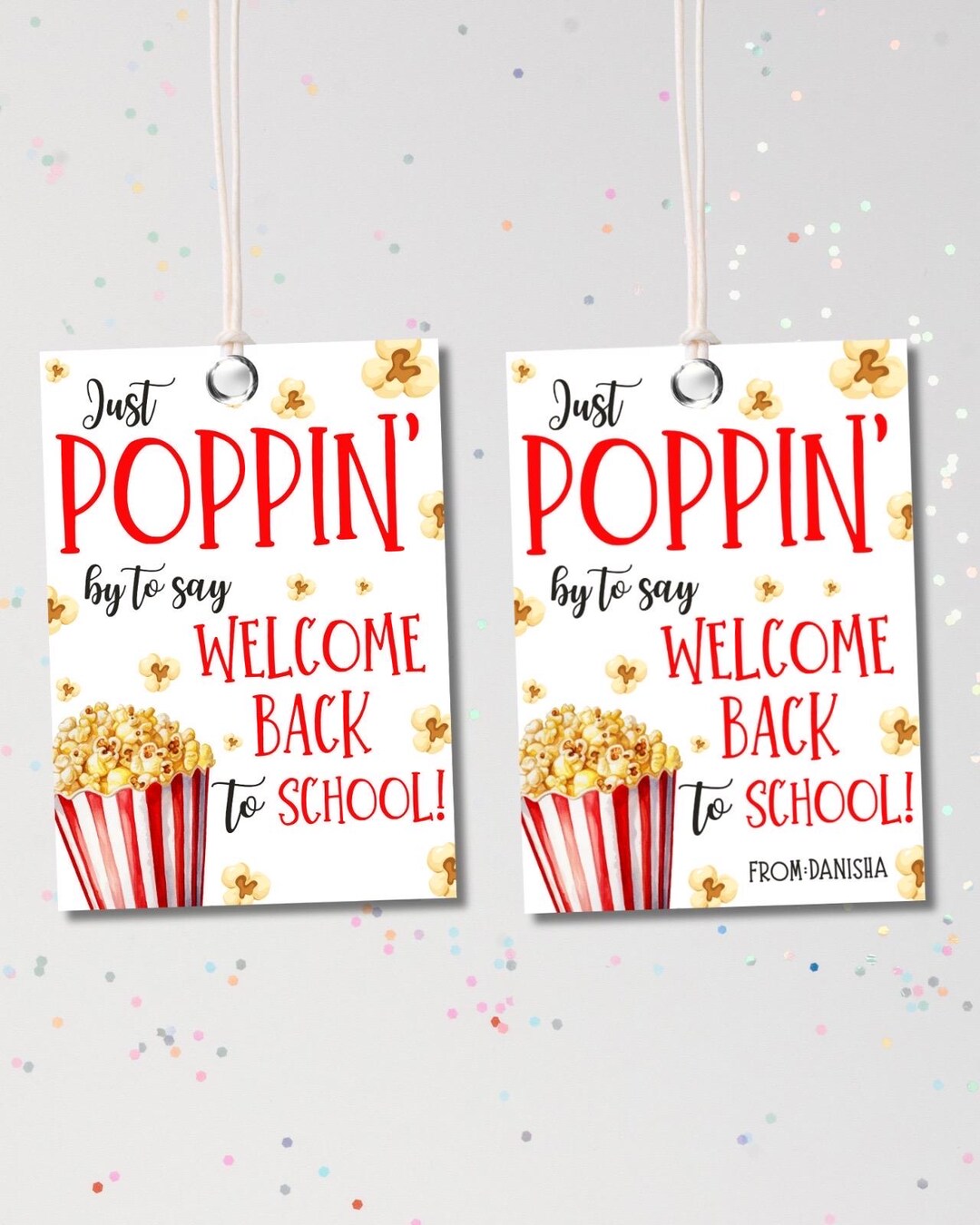 Back to School Popcorn Gift Tags, Just Poppin by to Say Welcome Back to ...