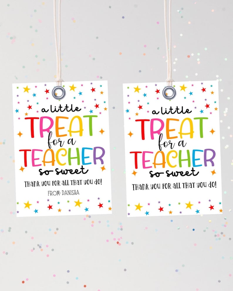 Teacher Sweet Treat Tag, Teacher Appreciation Tag, Teacher Thank You ...