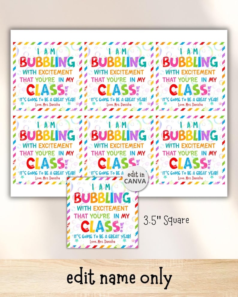 I Am Bubbling With Excitement to Have You in My Class Bubbles Tag ...
