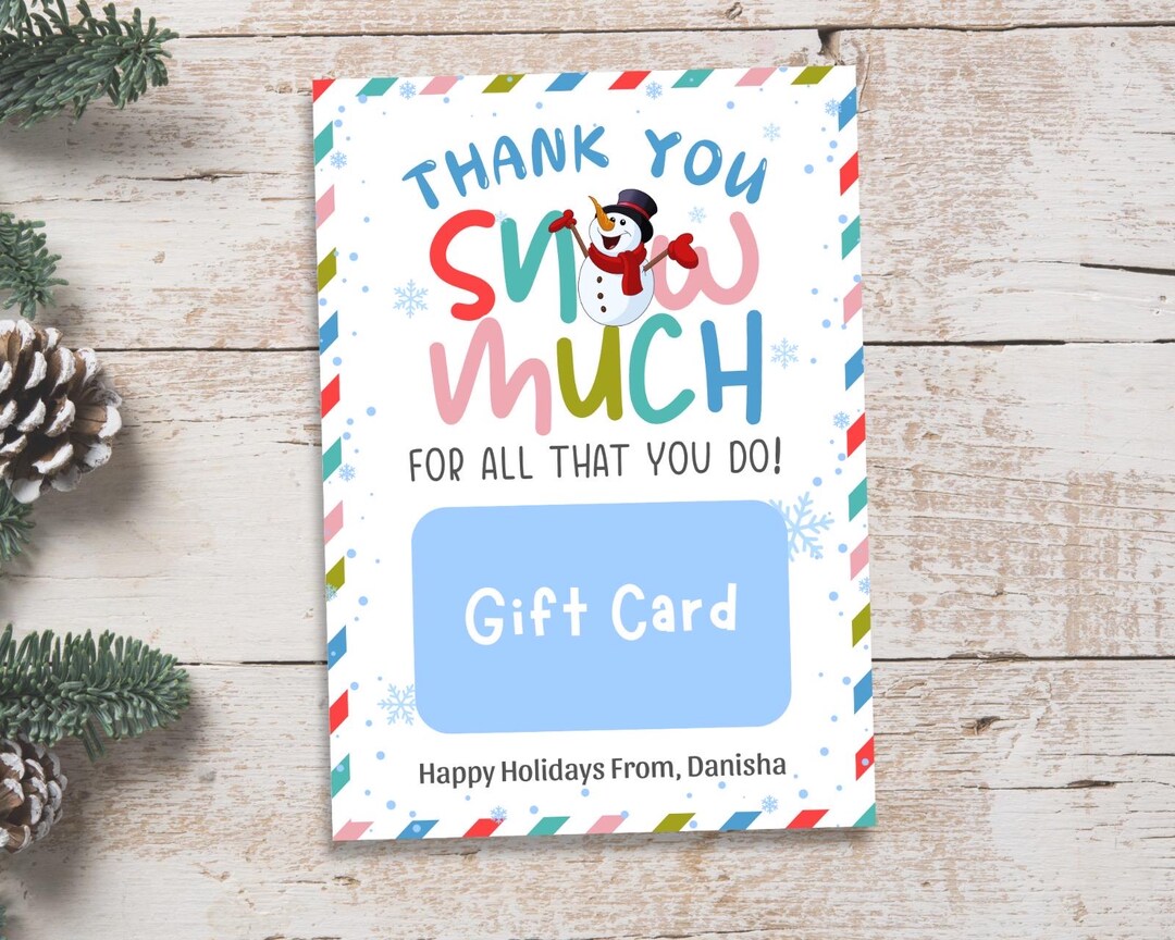 Thank You Snow Much Gift Card Holder Printable, Staff Appreciation Card ...