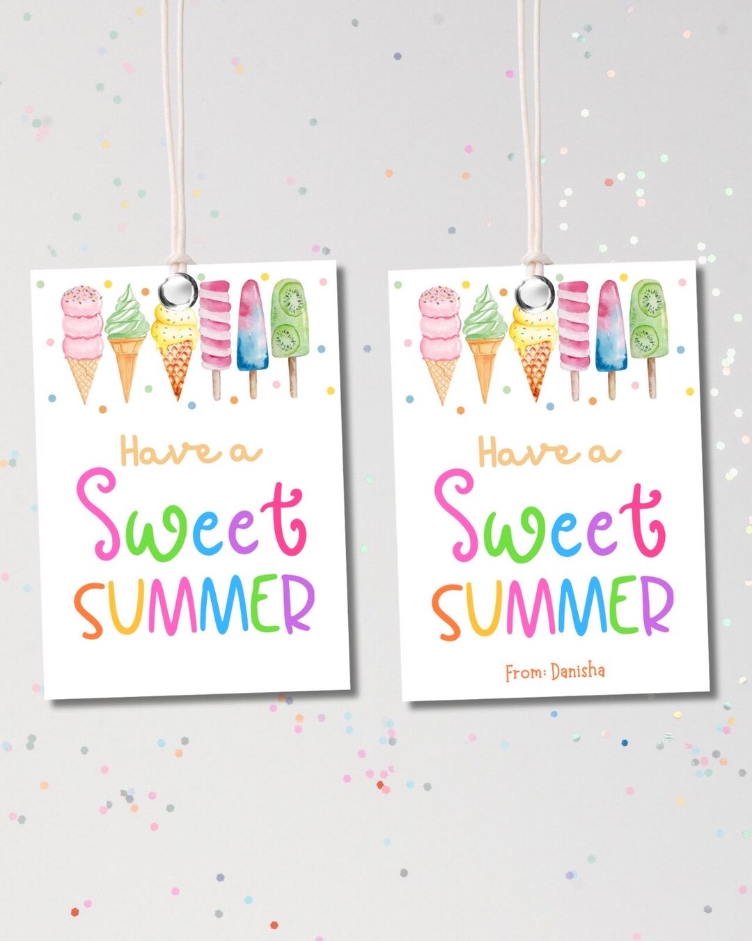 Have A Sweet Summer Tag, Printable Gift Summer Favor Tag, Last Day of ...