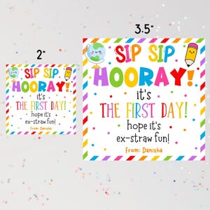 Sip Sip Hooray It's the First Day Gift Tag Template, Printable Back to ...
