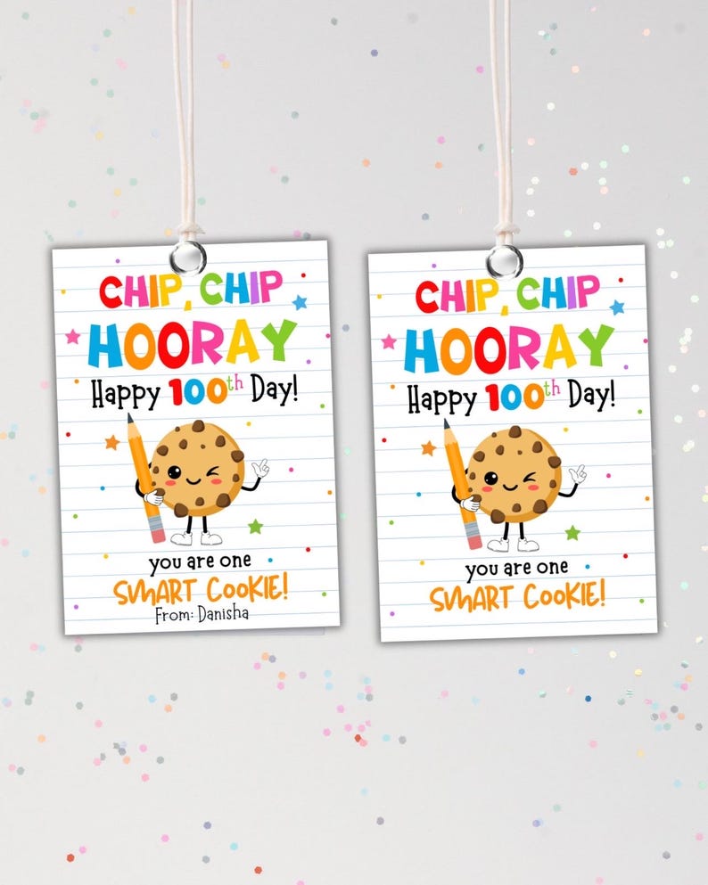 Happy 100th Day of School Cookie Treat Gift Tags, One Hundred Days of ...