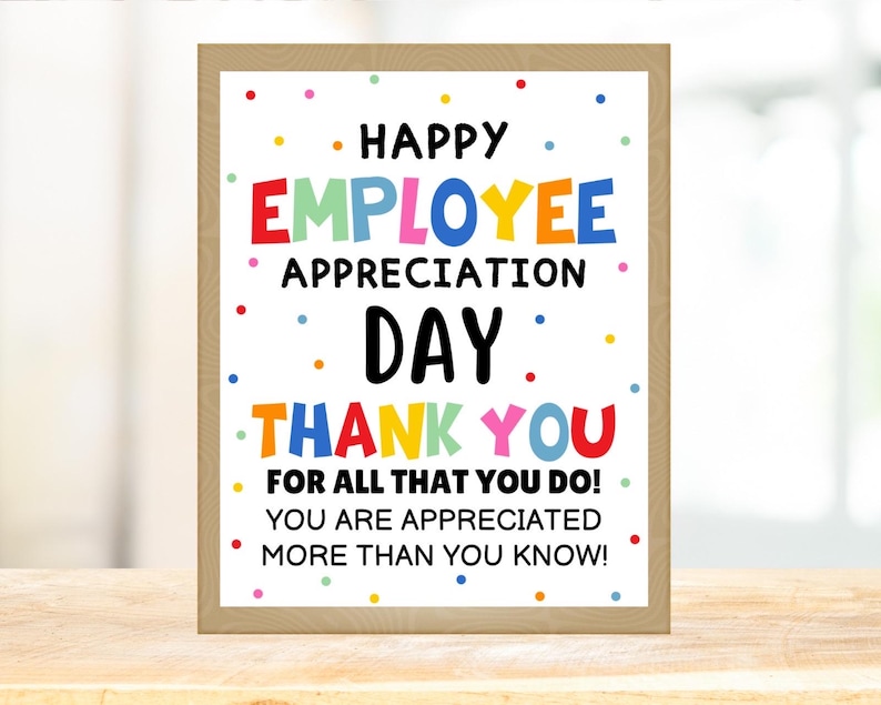 Employee Appreciation Day Sign: Printable Staff Thank You Poster ...