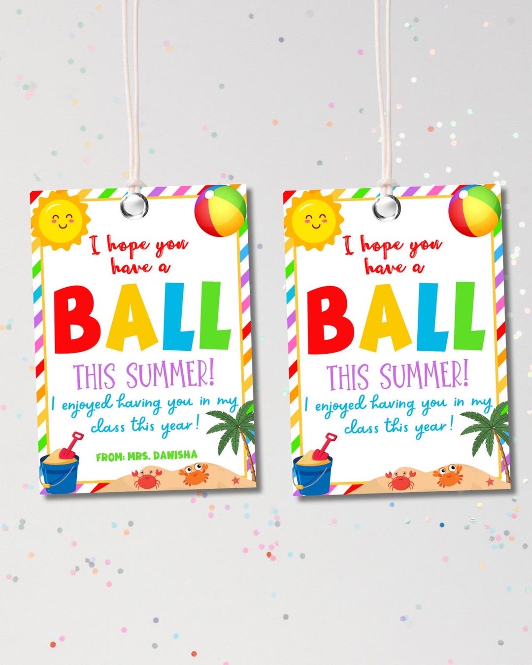 I Hope You Have a Ball This Summer Treat Tags for Kids, Beach Ball End ...