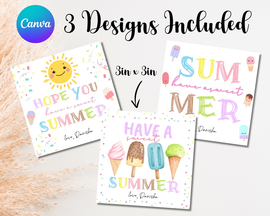 Editable Ice Cream Have A Sweet Summer Teacher Appreciation Gift Tag ...
