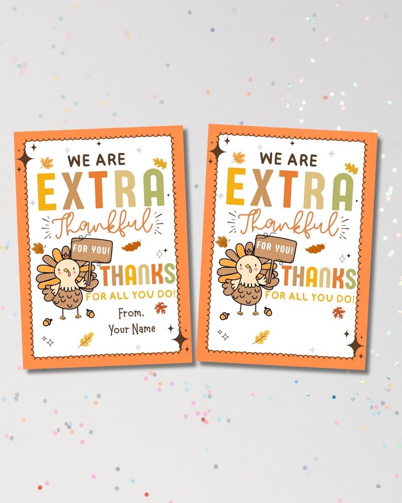 Thanksgiving Gift Tag Printable Extra Thankful for You Fall School PTO ...