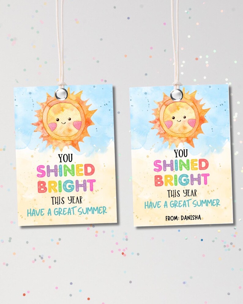 You Shined Bright This Year Tag End of the Year Tag Classroom Tags ...