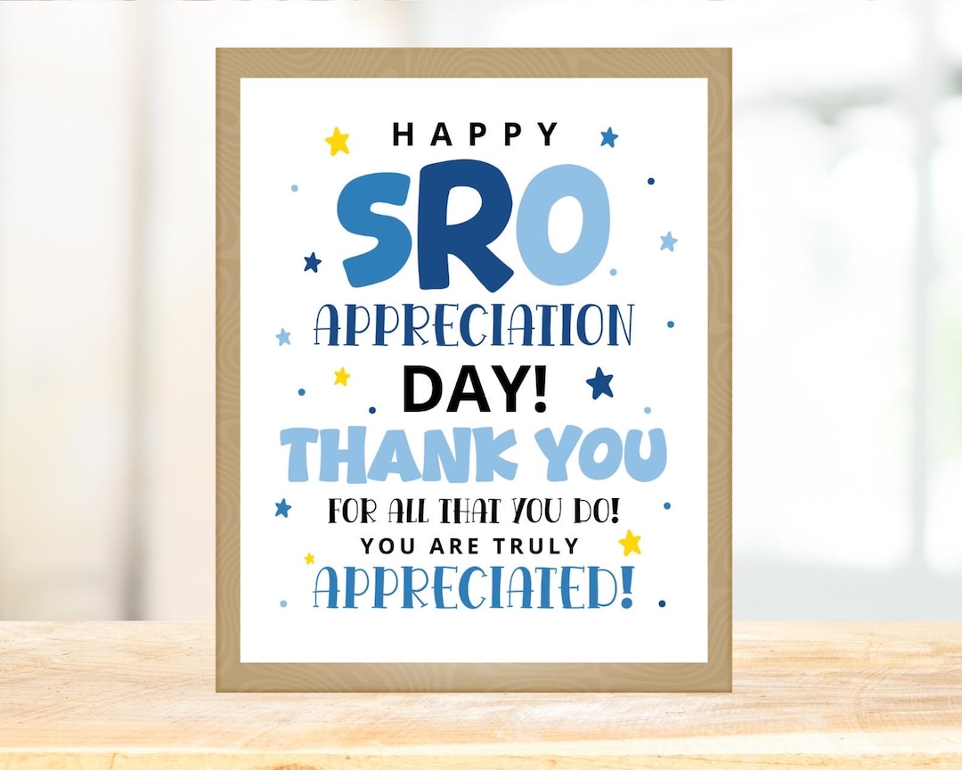 SRO Appreciation Day Printable Sign, School Resource Officers Thank You ...