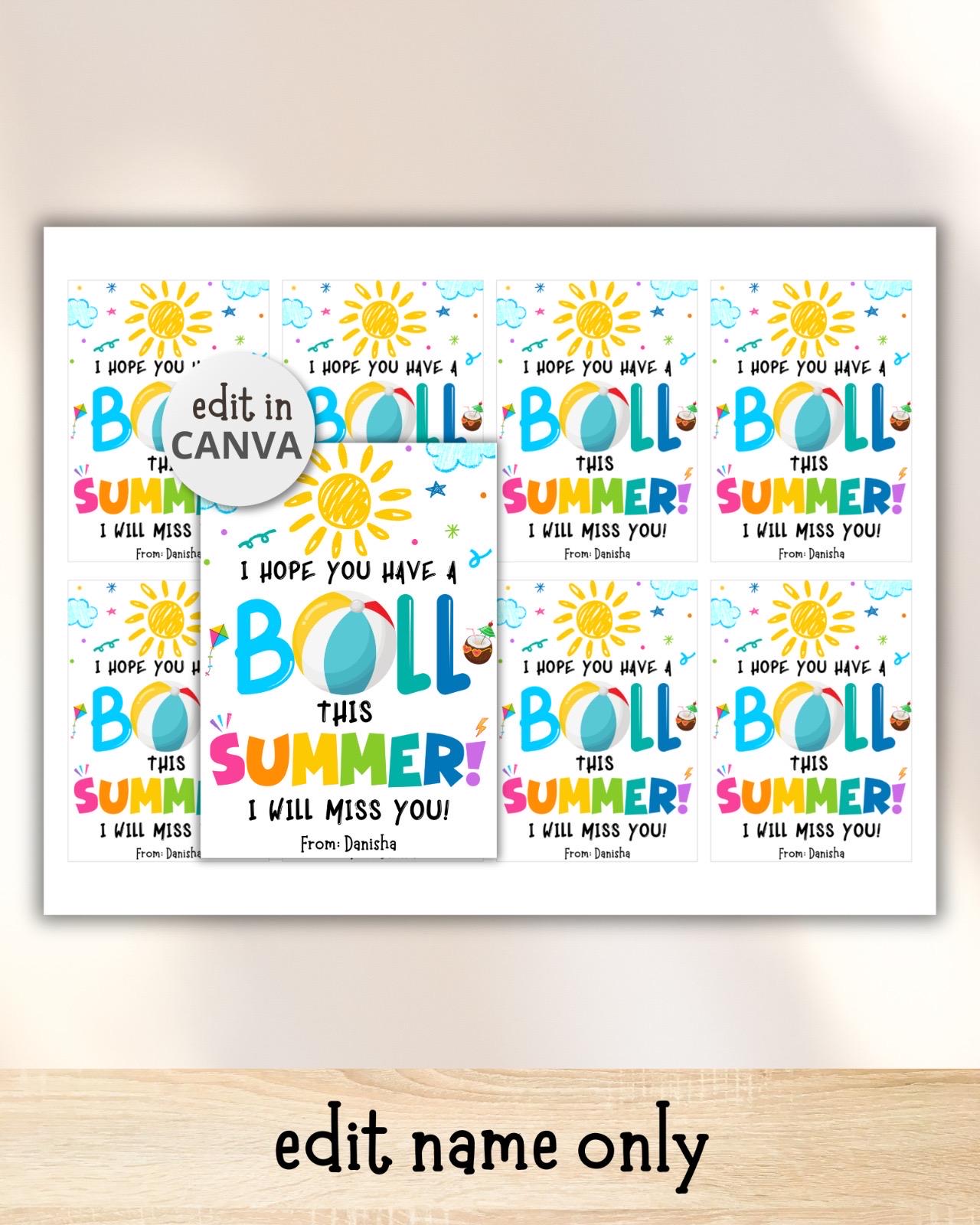 End of School Ball Gift Tag, Hope You Have a Ball This Summer Gift Tag ...