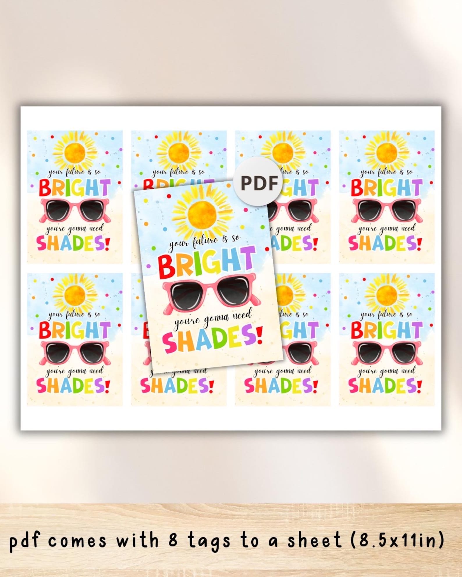 End of the Year Sunglasses GIFT TAGS, Future so Bright Gonna Need ...