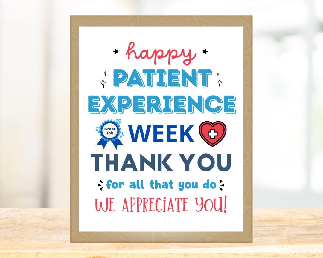 Patient Experience Week Printable Sign, Thank You Patient Experience ...