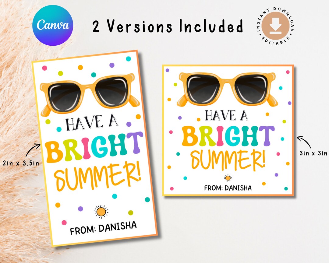 Have a Bright Summer Gift Tags, Printable School is Out Sunglasses ...
