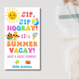 Sip Sip Hooray It's Summer Vacay Gift Tag Template, Printable Teacher ...