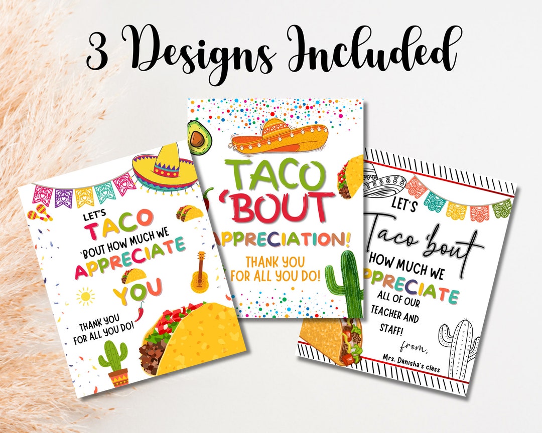 Taco Appreciation Sign, Taco About Teacher Staff Appreciation Sign ...