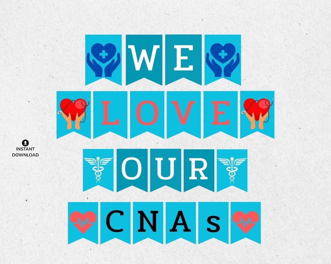 CNA Week Banner: Nursing Assistant Appreciation Decor (digital Download ...