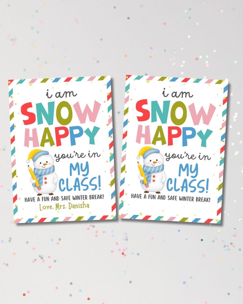 Snow Happy You're in My Class Gift Tag,winter Break Holiday Label for ...