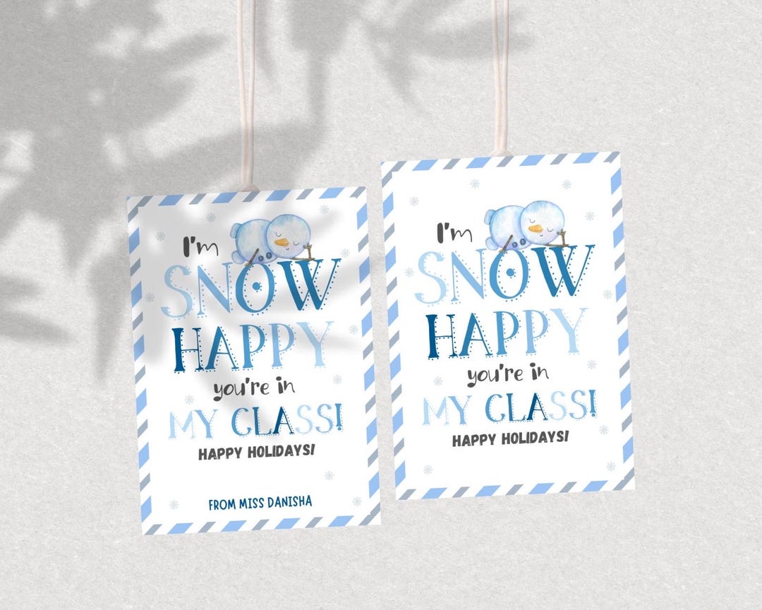 Snow Happy You're in My Class Gift Tag,winter Break Holiday Label for ...