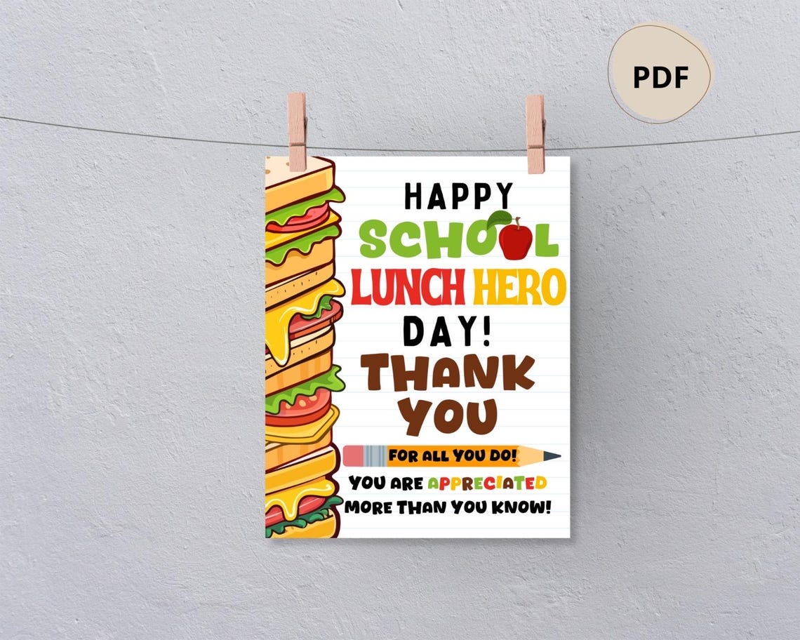 School Lunch Hero Day Printable Sign, Cafeteria Staff Appreciation ...