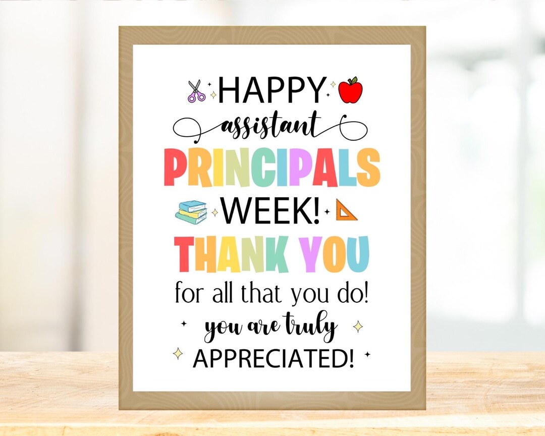 Assistant Principals Week Signs Printable, National Assistant ...
