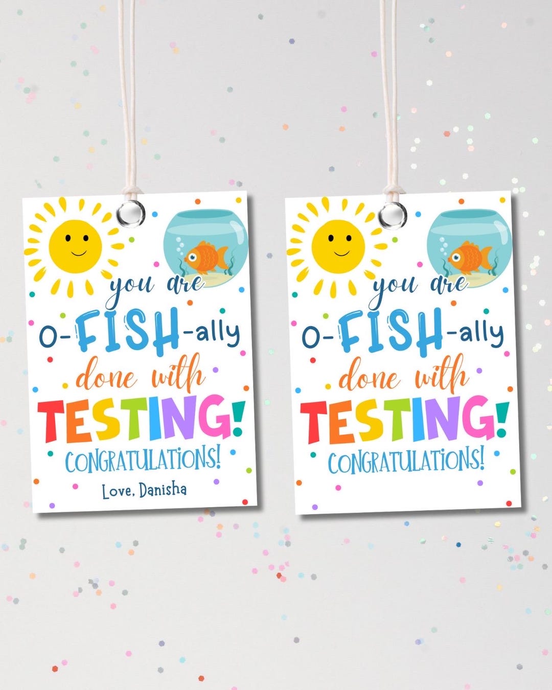 You Are O-fish-ally Done With Testing Tag O Fish Ally Student Goldfish ...