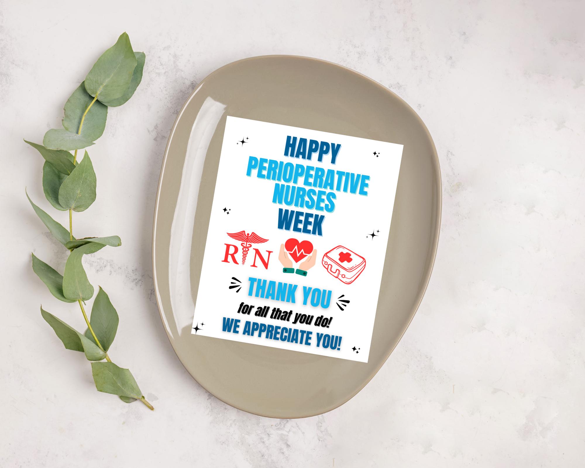 Perioperative Nurse Week Sign Printable, Perioperative Nurses Week ...